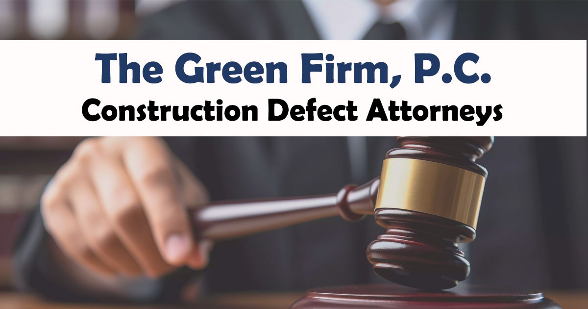 Construction Defect Litigation Lawyers | The Green Firm
